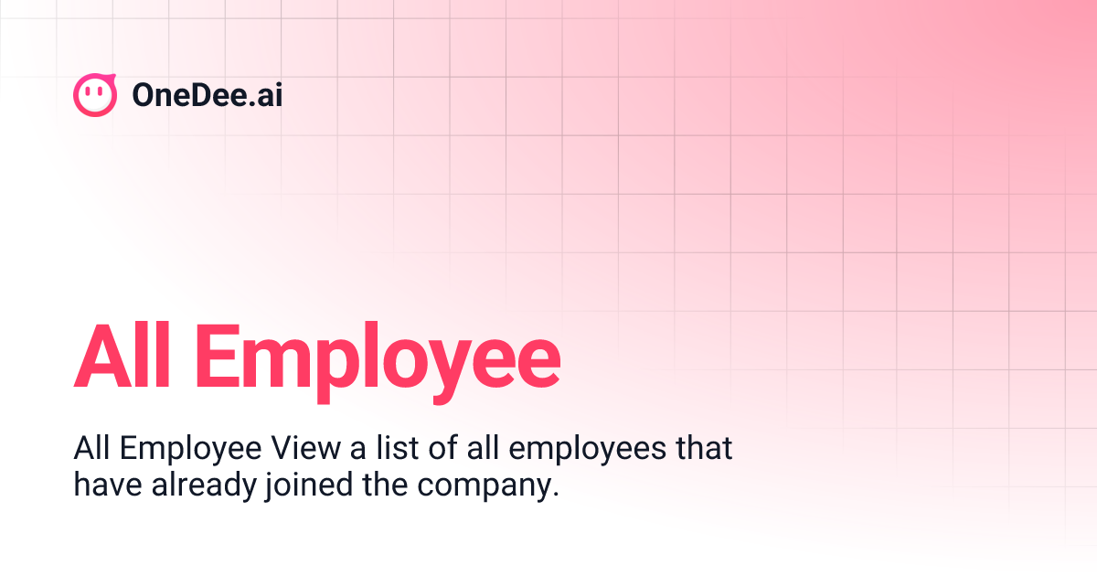 All Employee | OneDee.ai