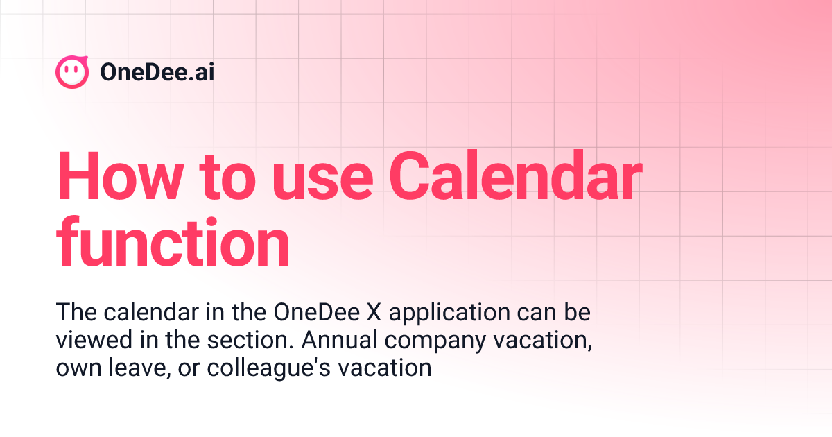 How to use Calendar function | OneDee.ai